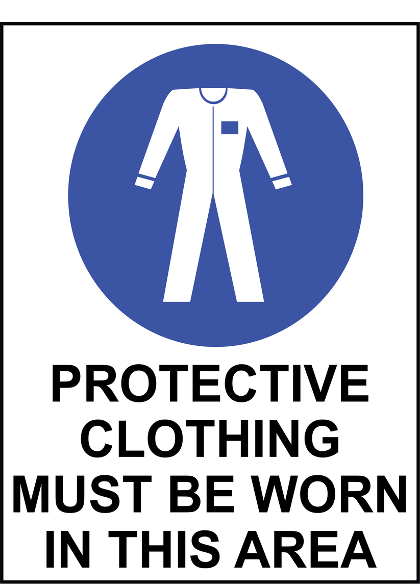 Mandatory - Protective Clothing Must Be Worn In This Area – Farm Safety ...
